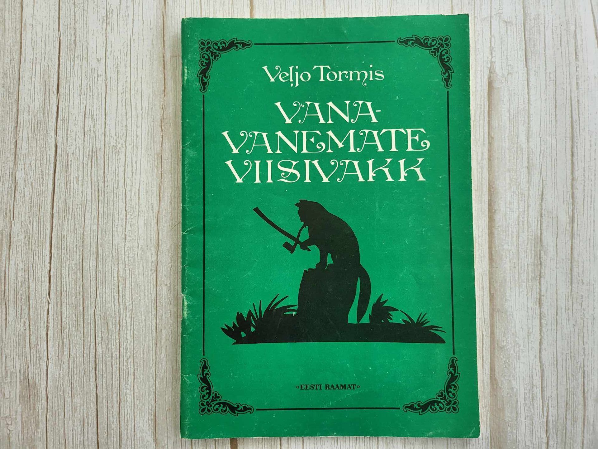 Vanavanemate Viisivakk . Veljo Tormis - Raamatugalerii